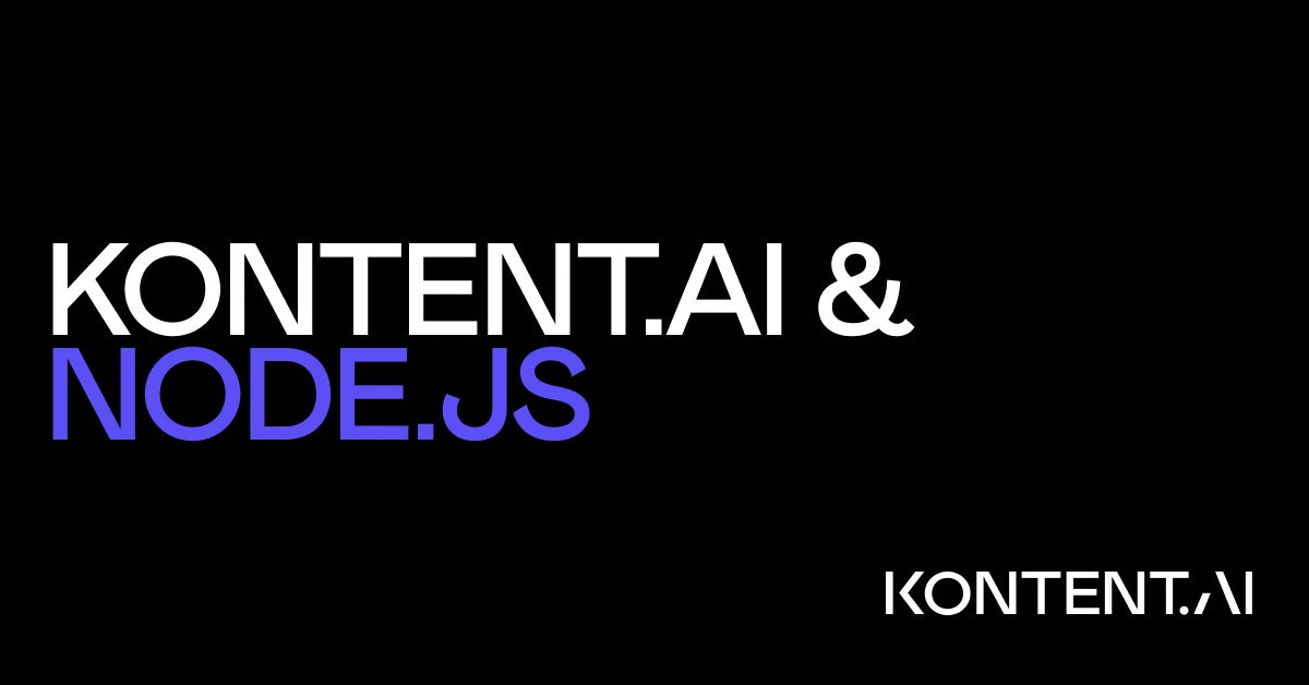 Deliver Projects Faster with Node.js + Kontent.ai | Kontent.ai